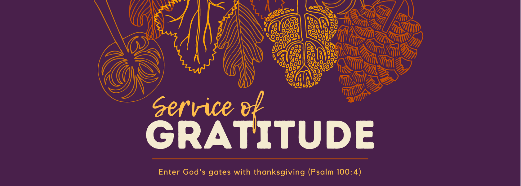Service of Gratitude: God Is Good. All the Time. - Bethlehem Church