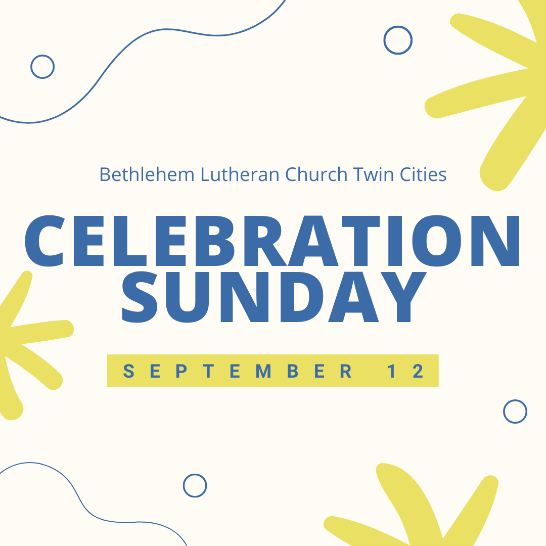 Celebration Sunday - Bethlehem Church