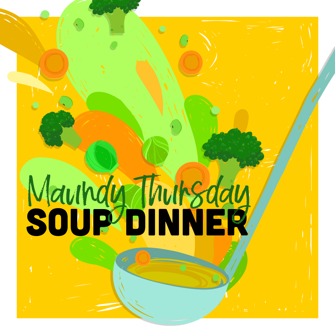 Maundy Thursday Dinner - Bethlehem Church