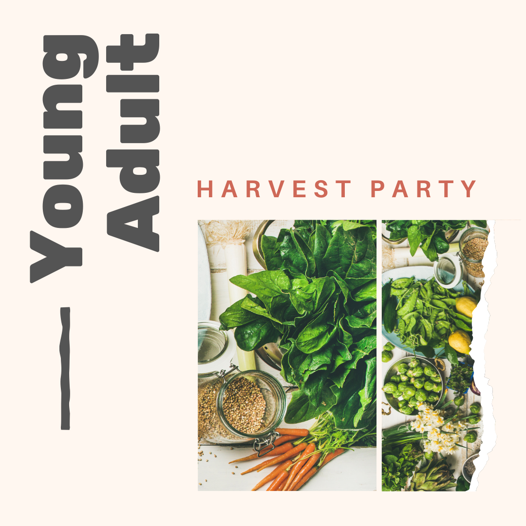 Young Adult Harvest Party - Bethlehem Church