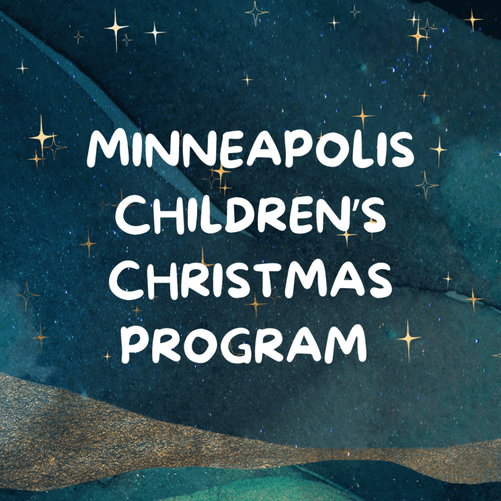 MPLS Campus Children's Christmas Program - Bethlehem Church