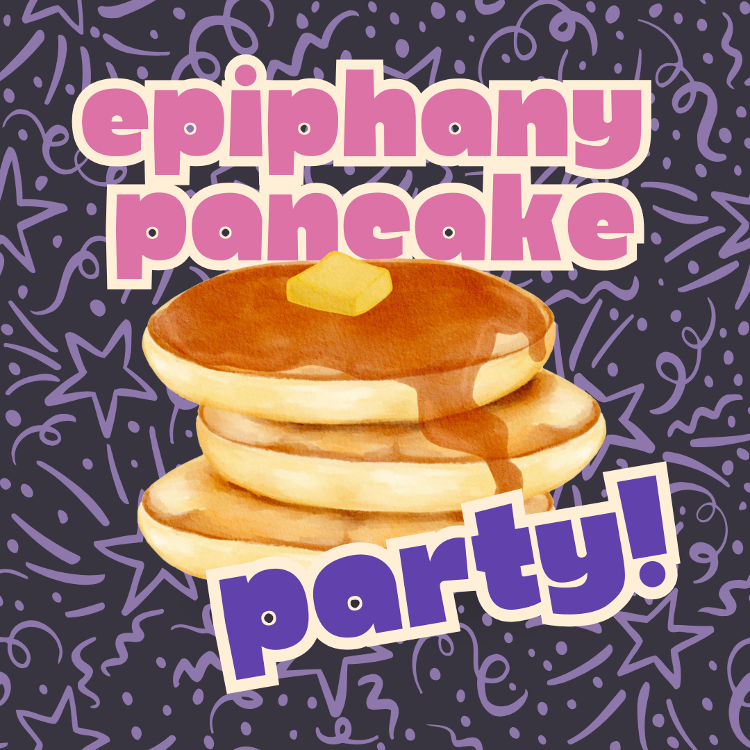 Epiphany Party - Bethlehem Church