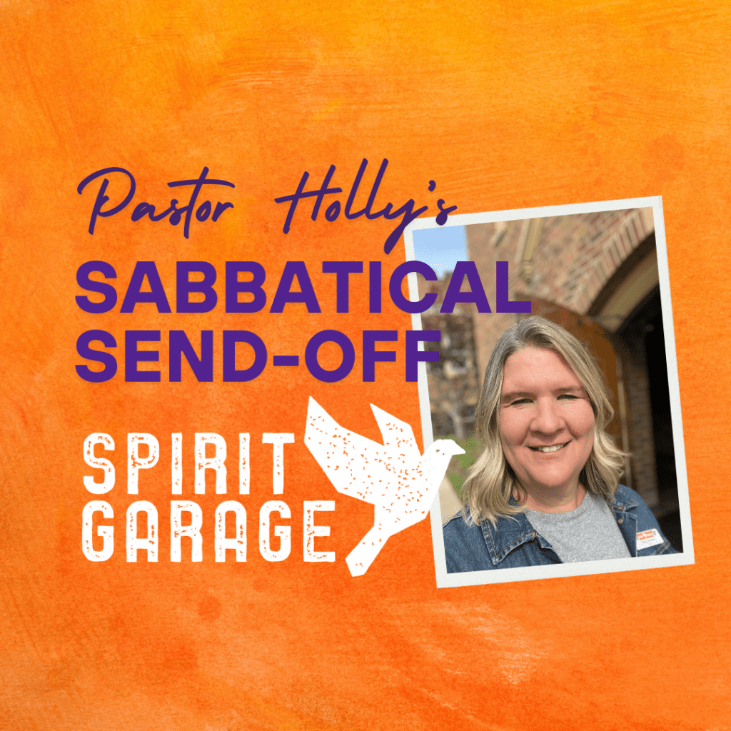 Pastor Holly Sabbatical Send Off - Bethlehem Church