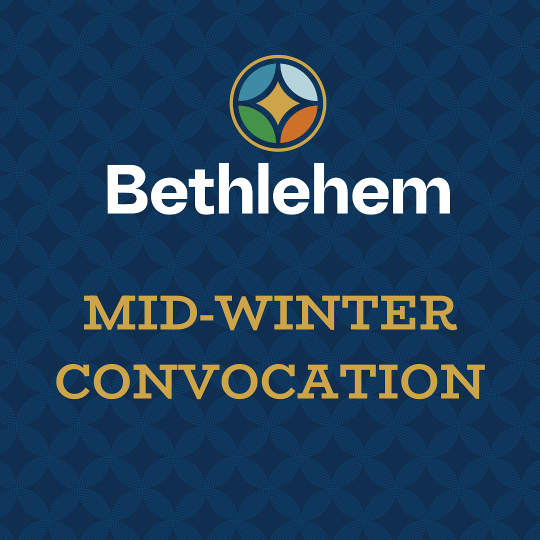 Mid-Winter Convocation - Bethlehem Church